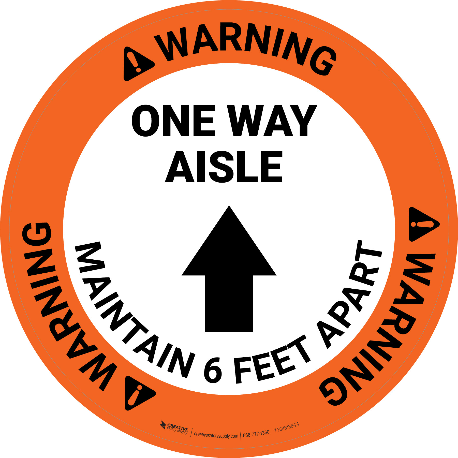 Warning One Way Aisle Maintain 6 Feet Apart with Arrow Circular - Floor ...