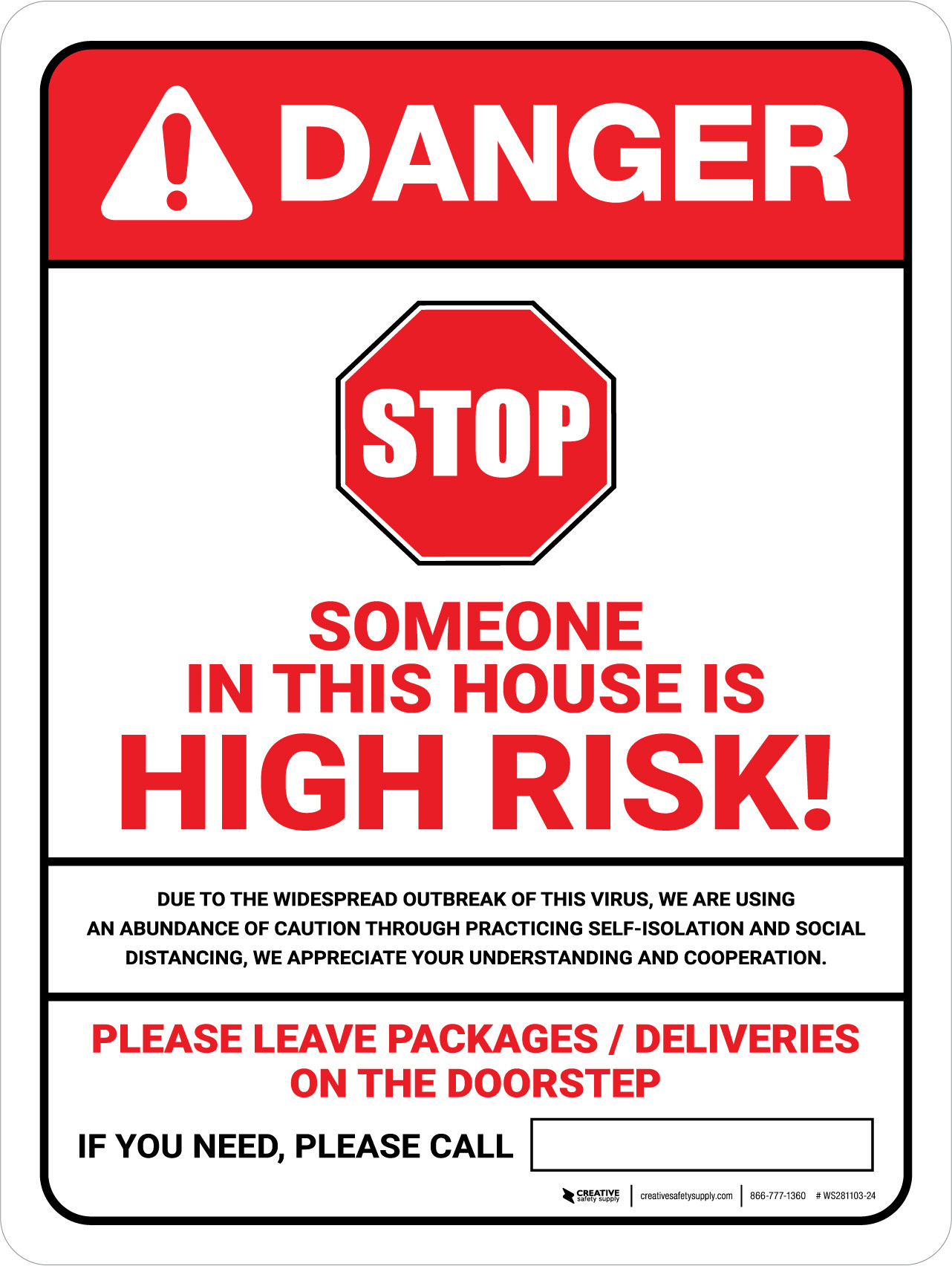 Danger-Stop: Someone In This House Is High Risk Portrait - Wall Sign
