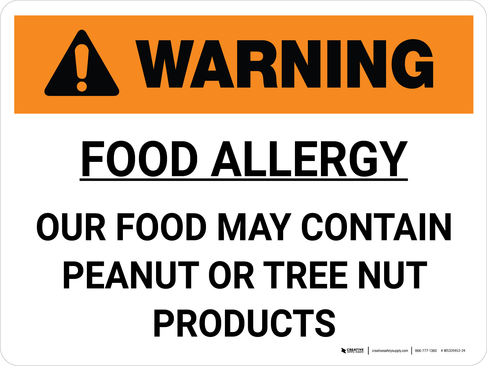 Warning: Food Allergy Our Food May Contain Peanut Tree Nut Products ...