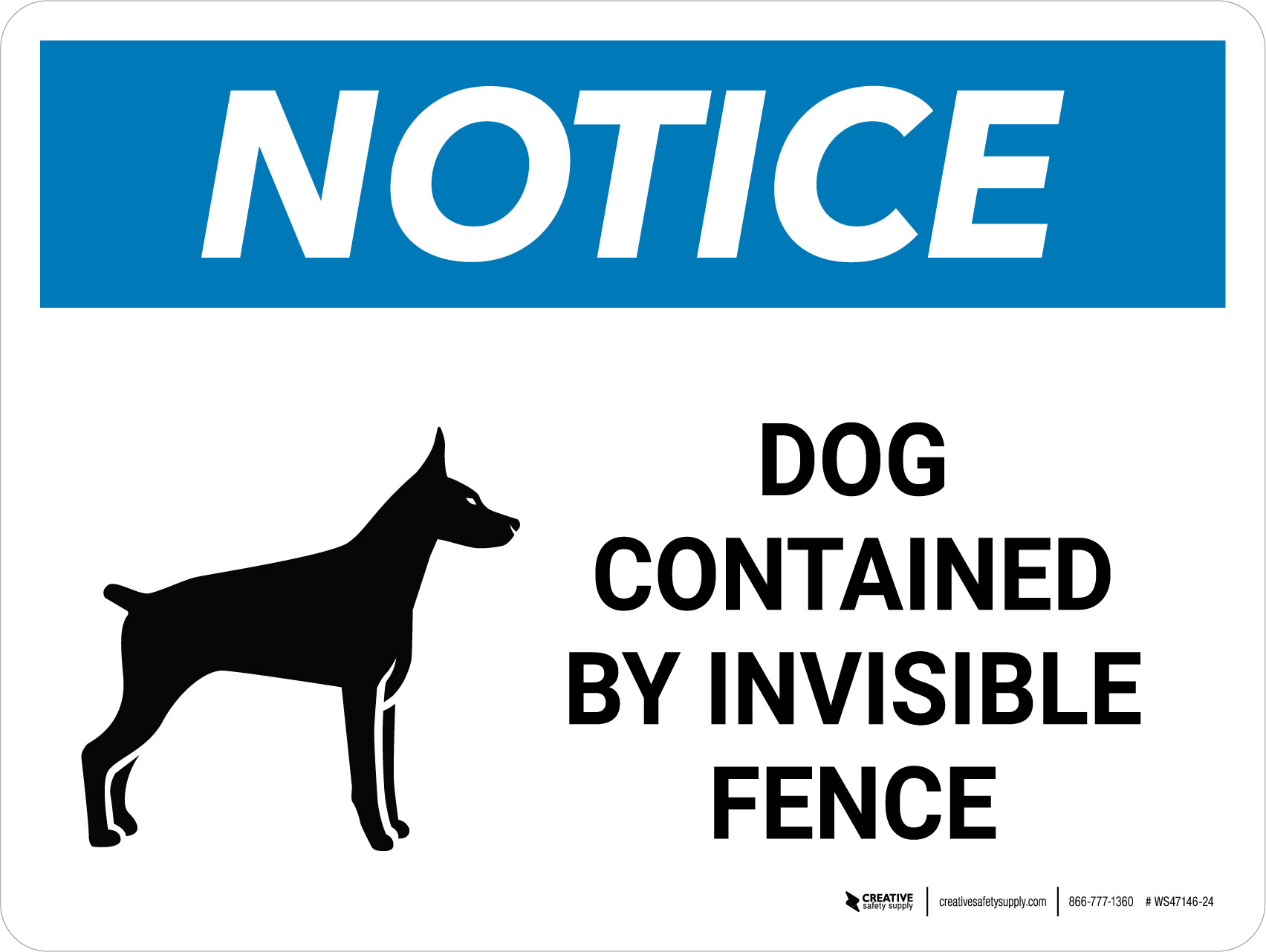 Dog Signs (Curb Your Dog, Beware of Dog Signs) | Creative Safety Supply