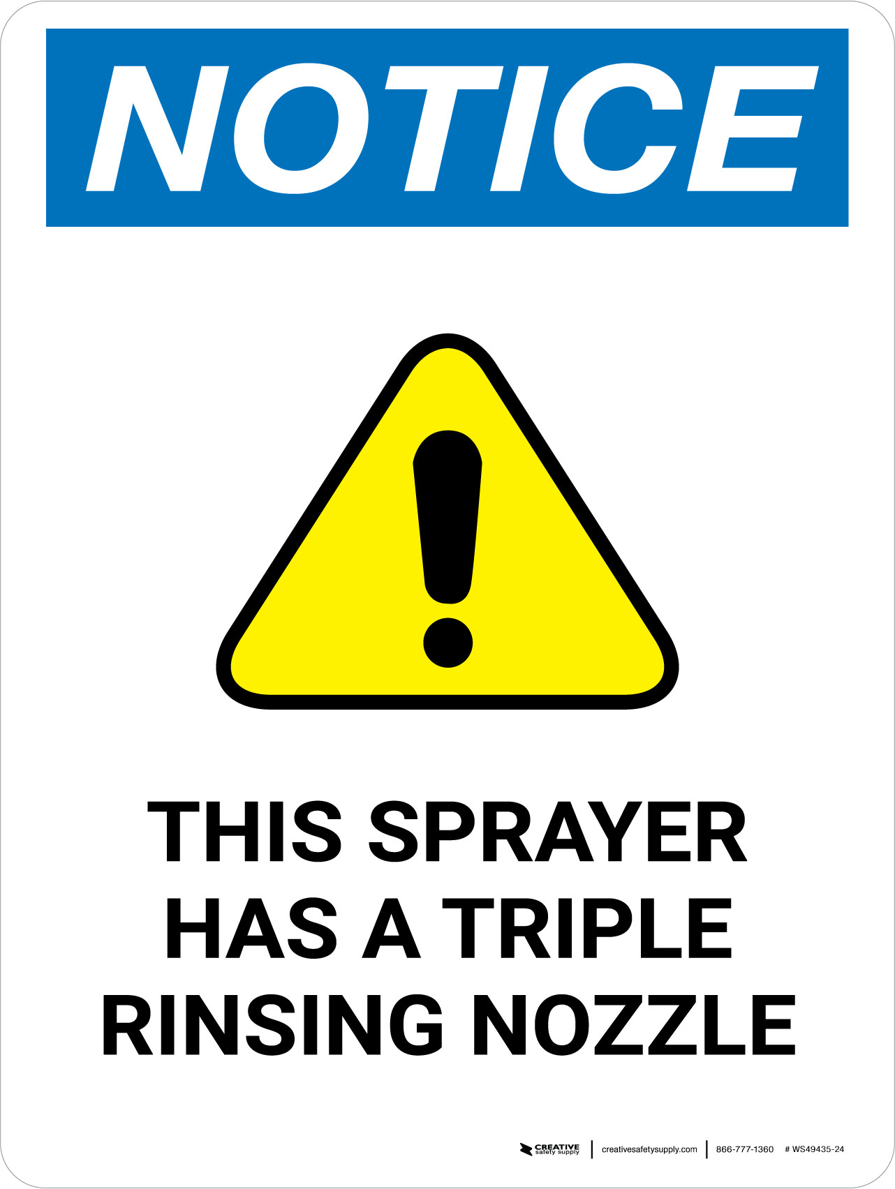 Notice: This Sprayer Has A Triple Rinsing Nozzle Portrait - Wall Sign