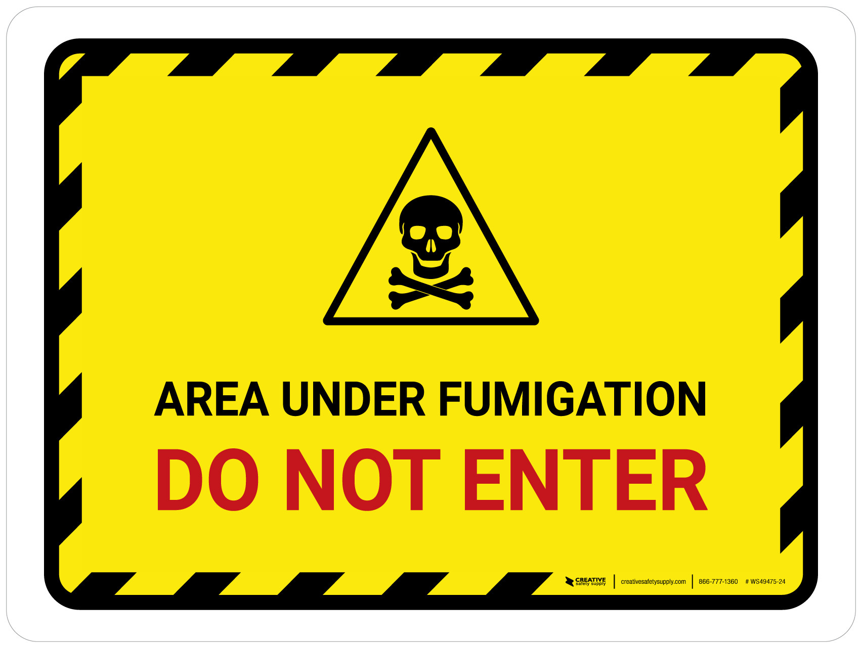 Area Under Fumigation - Do Not Enter Landscape - Wall Sign