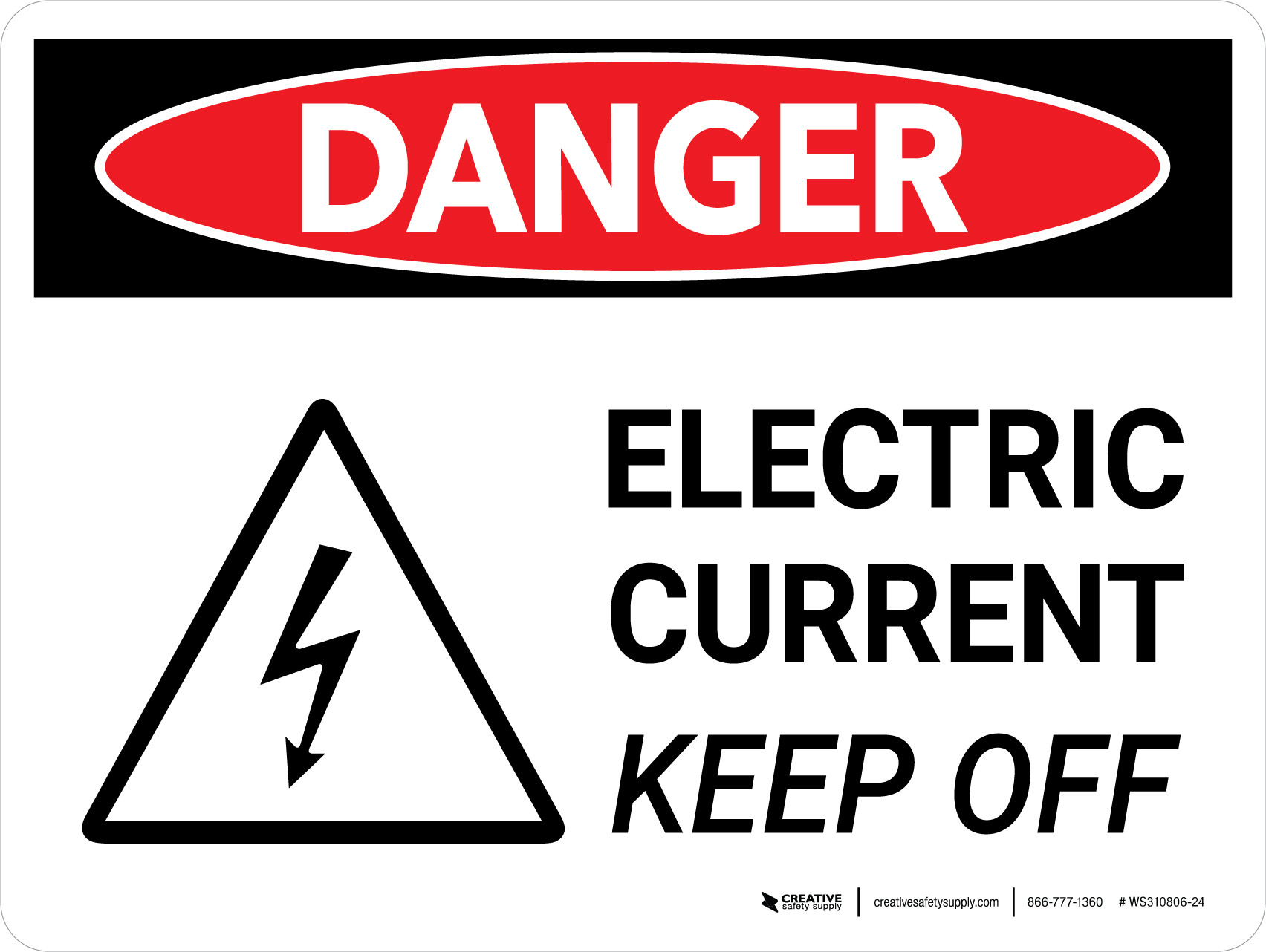 Danger: Electric Current Keep Off Landscape with Icon - Wall Sign