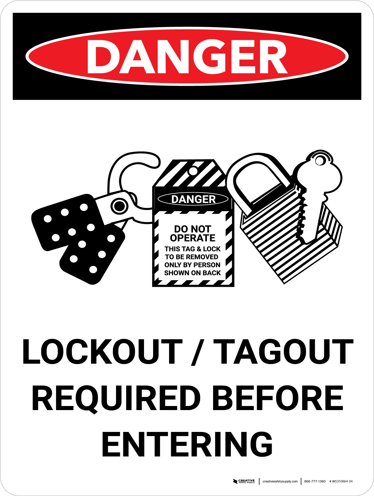 Danger: Lockout Tagout Required Before Entering Portrait with Graphic ...