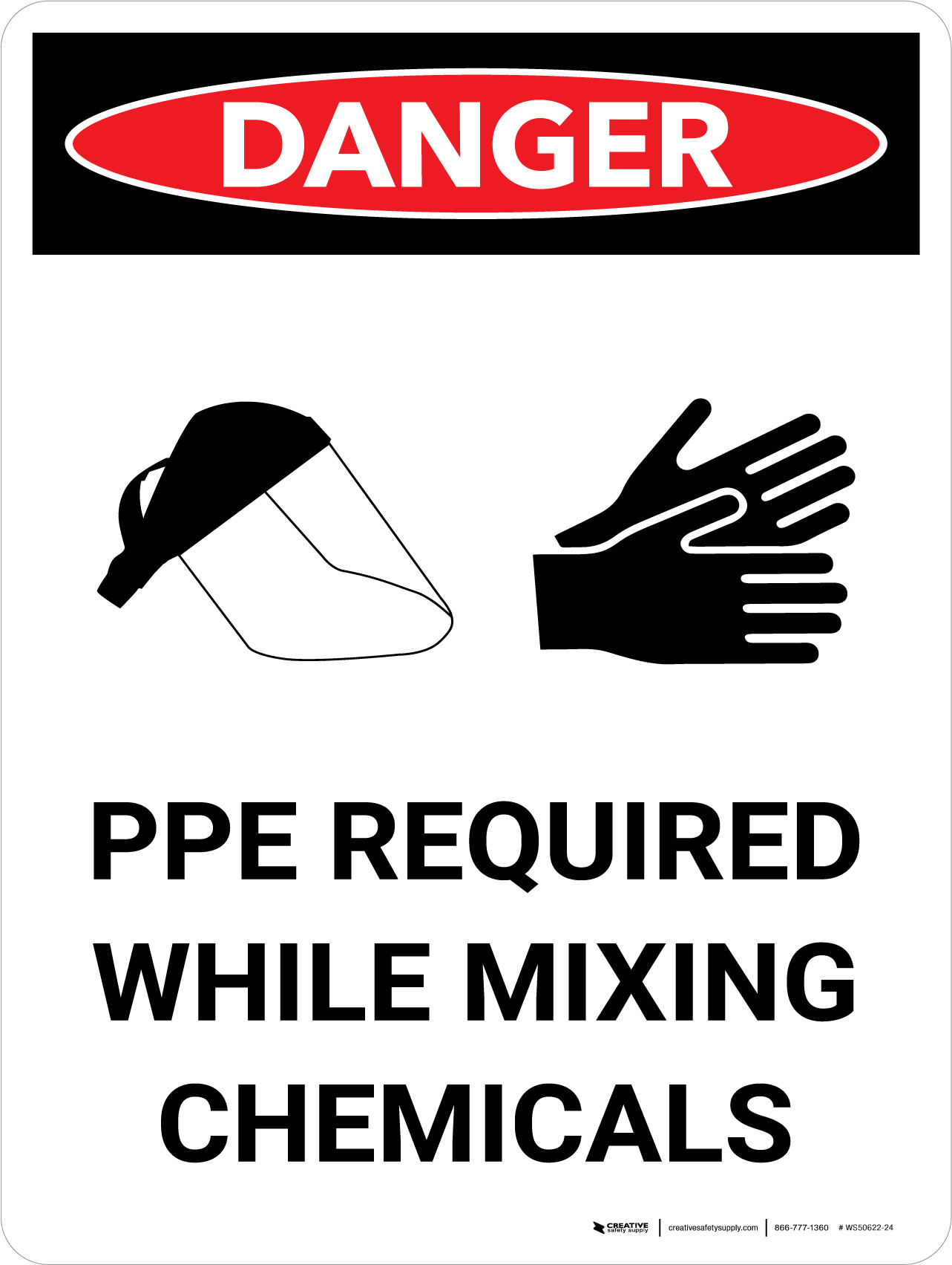 Danger: PPE Required While Mixing Chemicals Portrait with Graphic ...