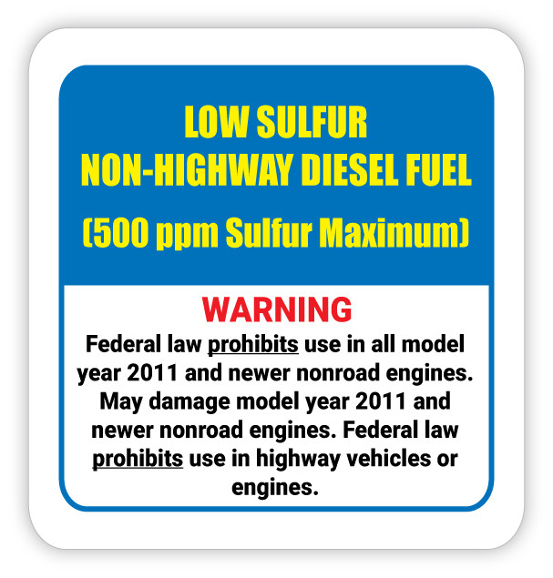 Low Sulfur Non-Highway Diesel Fuel - Diesel Pump Label