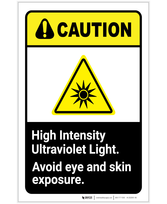 Caution: High Intensity Ultraviolet Light - Avoid Eye and Skin Exposure ...