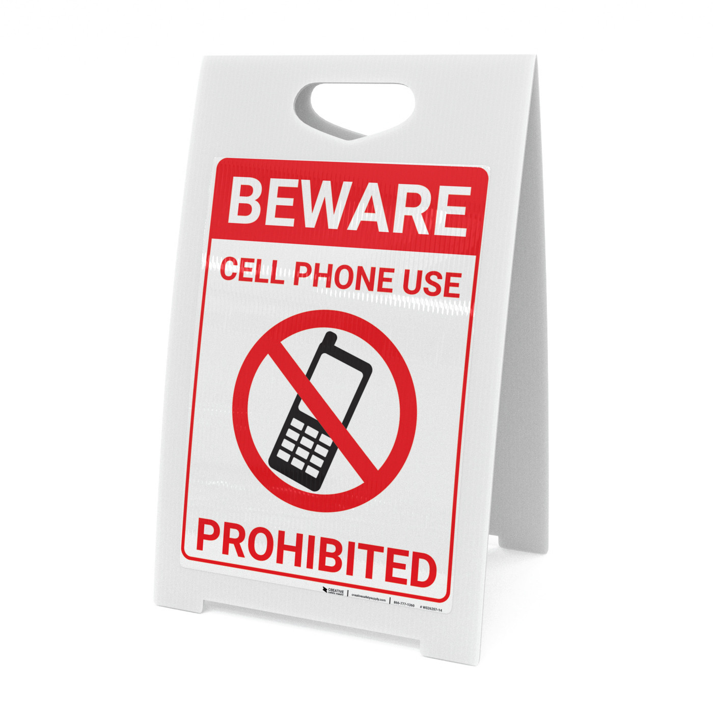 Beware Cell Phone Use Prohibited with Icon Portrait - A-Frame Sign ...