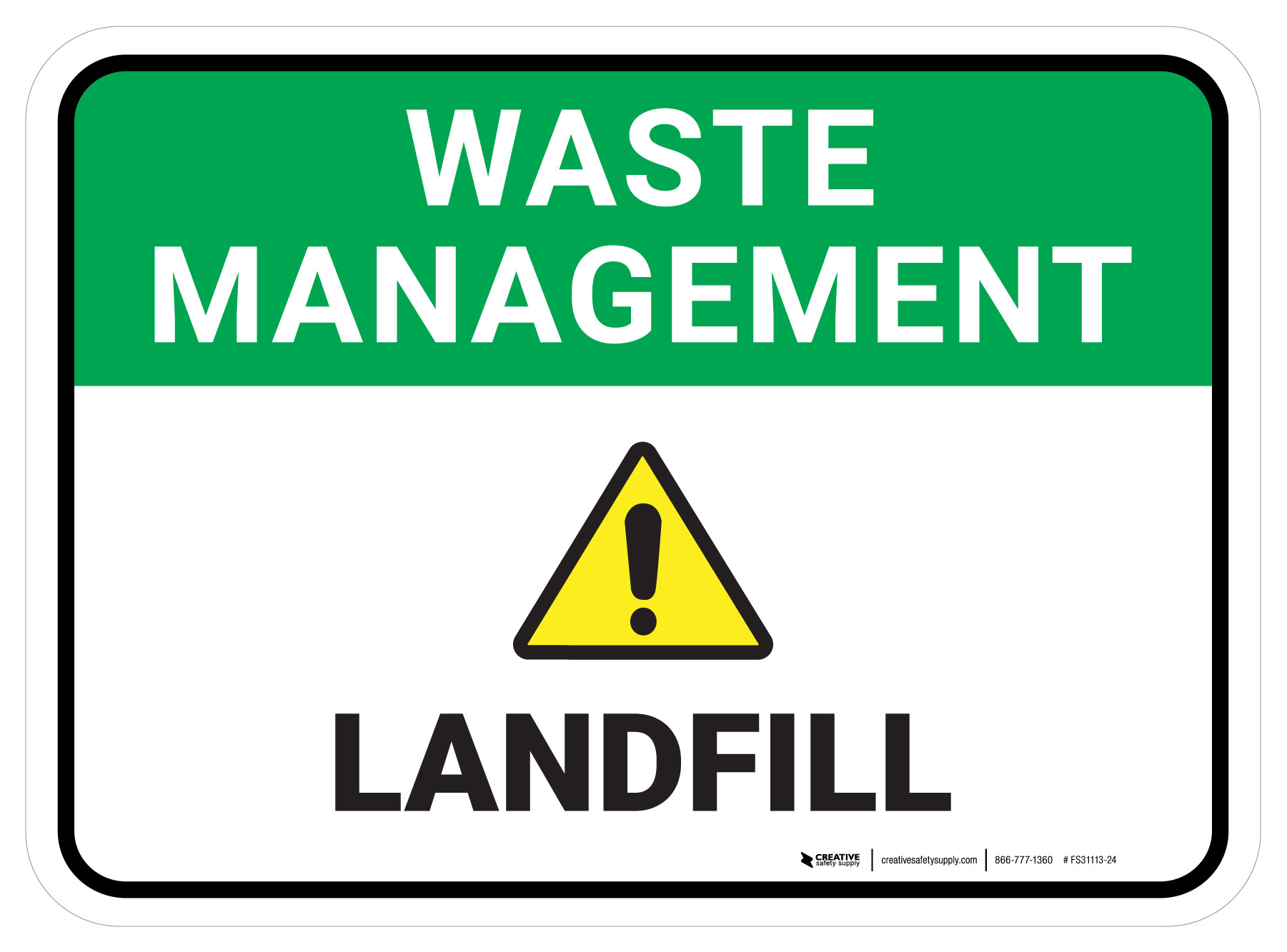 Waste Management: Landfill with Hazard Icon Rectangular - Floor Sign