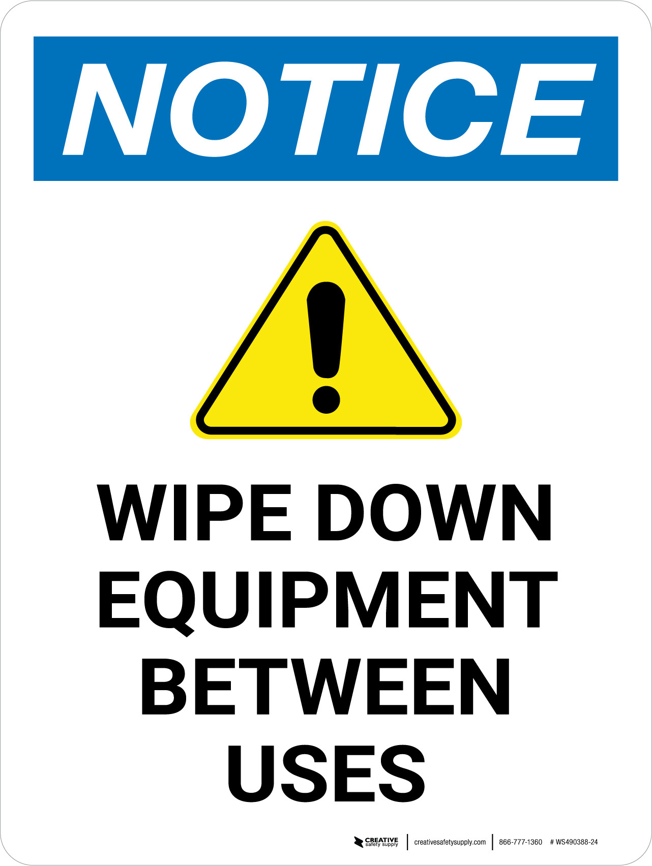 Notice: Wipe Down Equipment Between Uses Portrait - Wall Sign