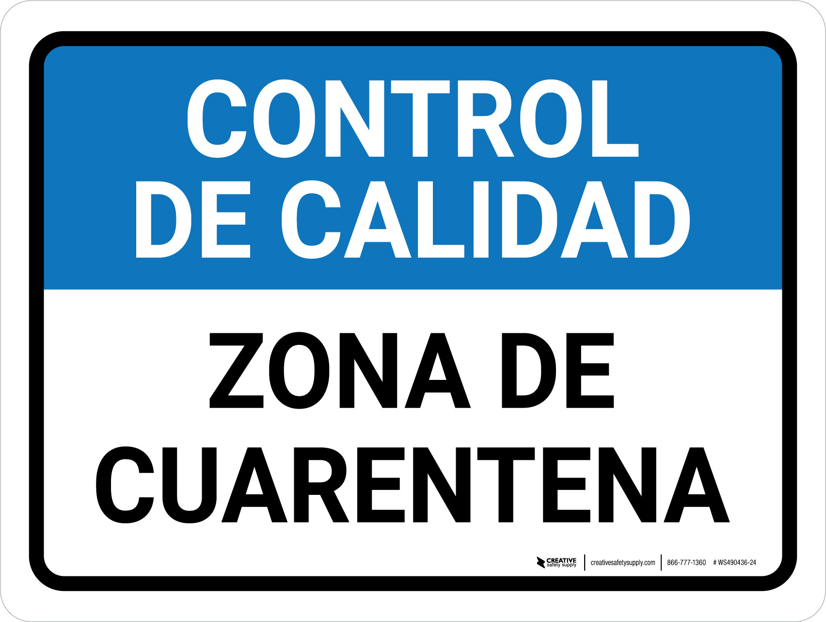 Control de Calidad - Zona de Cuarentena Horizontal Rojos - Wall Sign