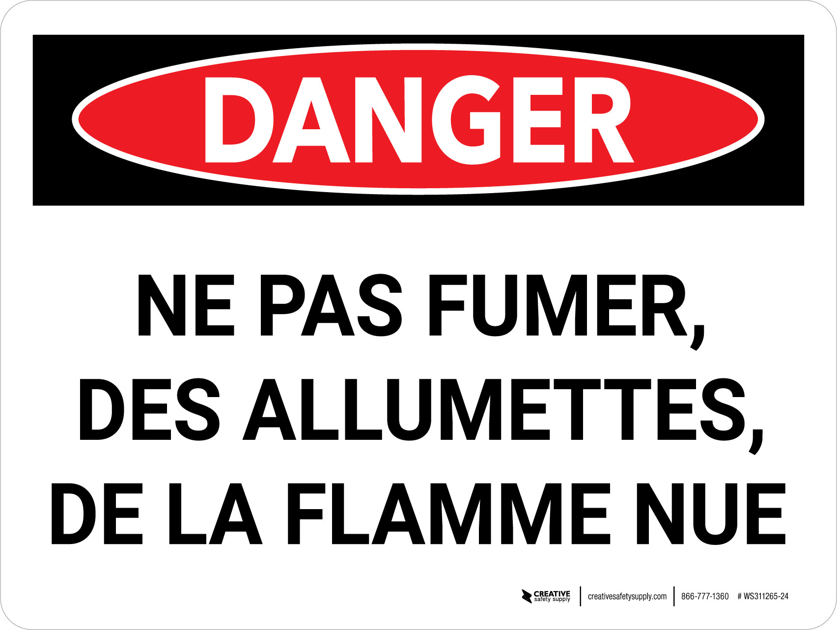 Danger: Ne Pas Fumer Matchs De Flammes (Danger: No Smoking Matches ...