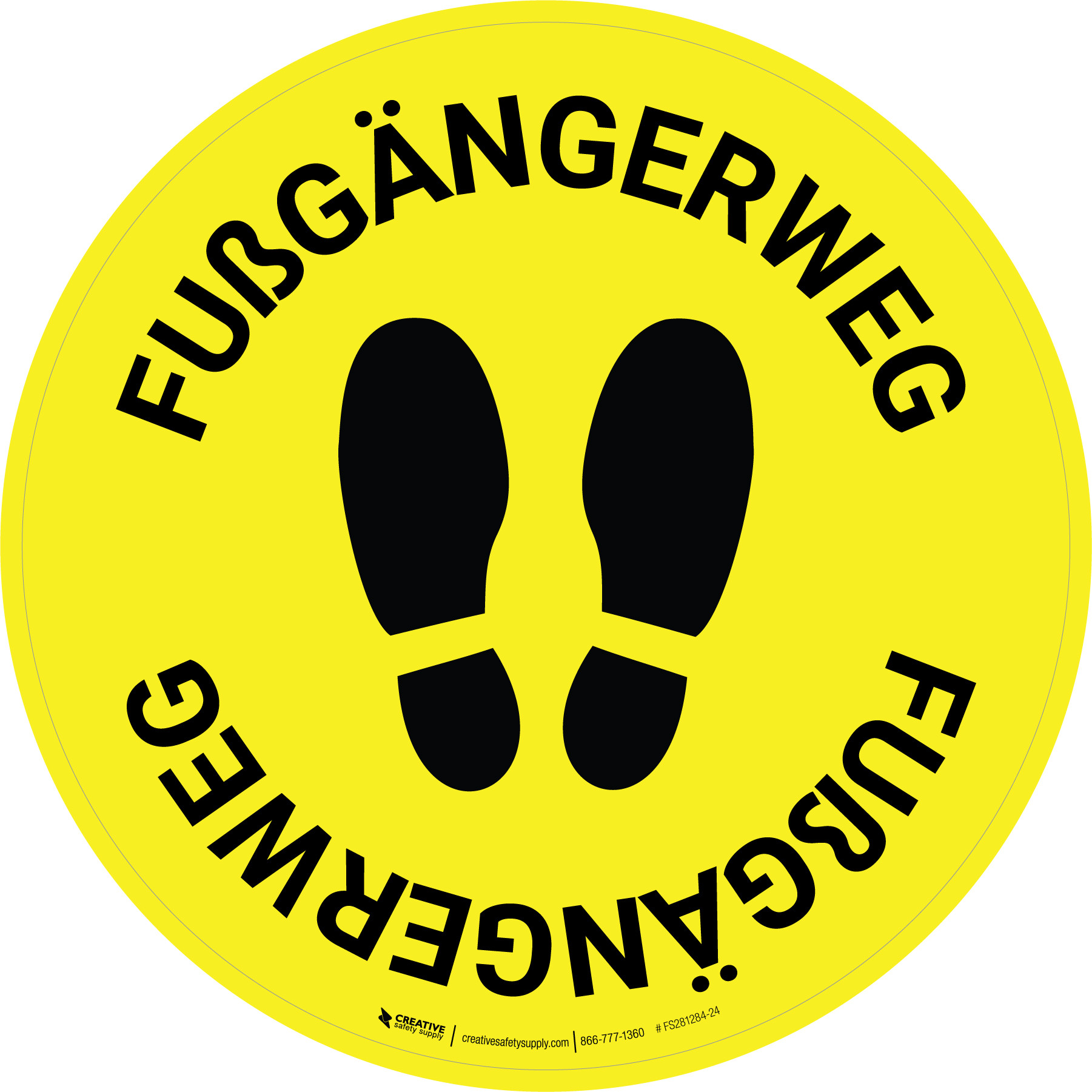 Fußgängerweg (Pedestrian Walkway) Circular German - Floor Sign