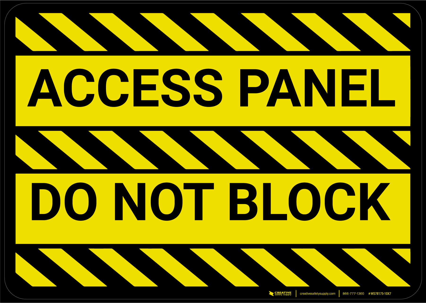 Access Panel Do Not Block with Hazard Lines Landscape - Wall Sign