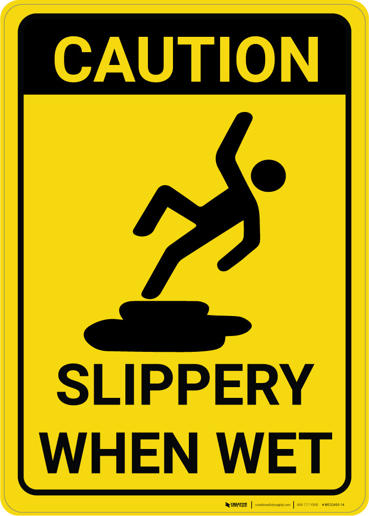 Slippery Signs | Creative Safety Supply