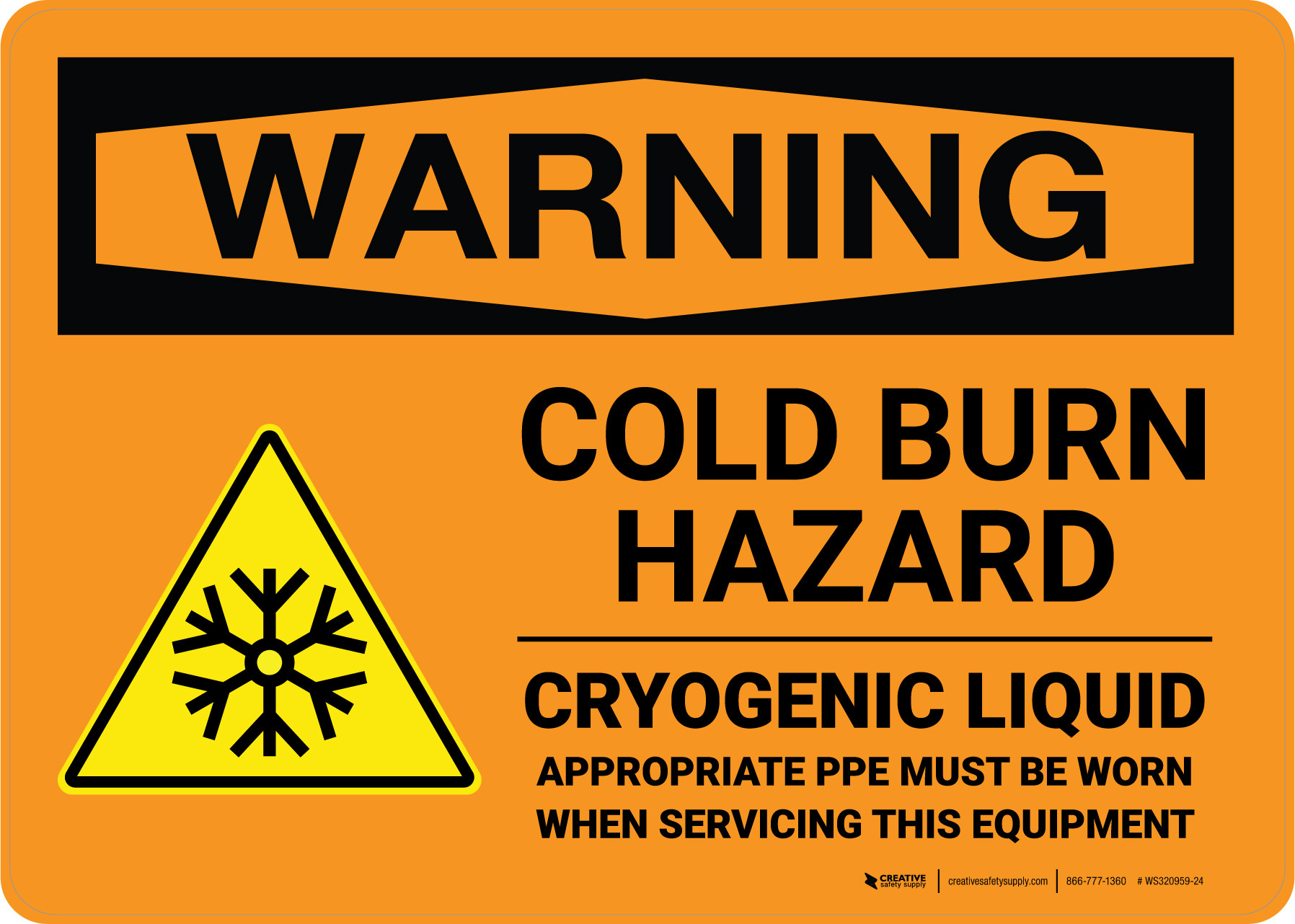 Warning: Cold Burn Hazard - Cryogenic Liquid Landscape - Wall Sign