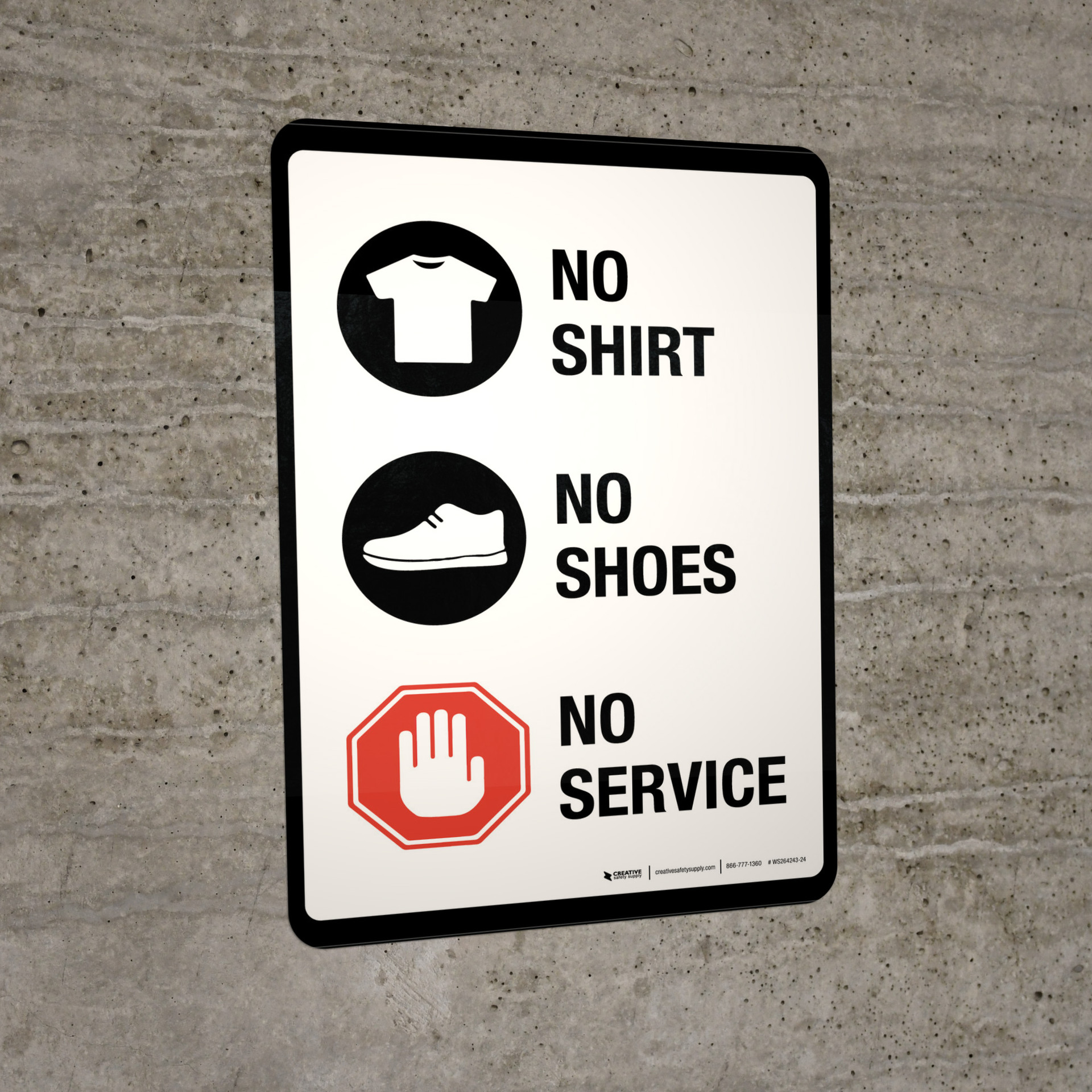 No Shirt No Shoes No Service Portrait - Wall Sign | Creative Safety Supply