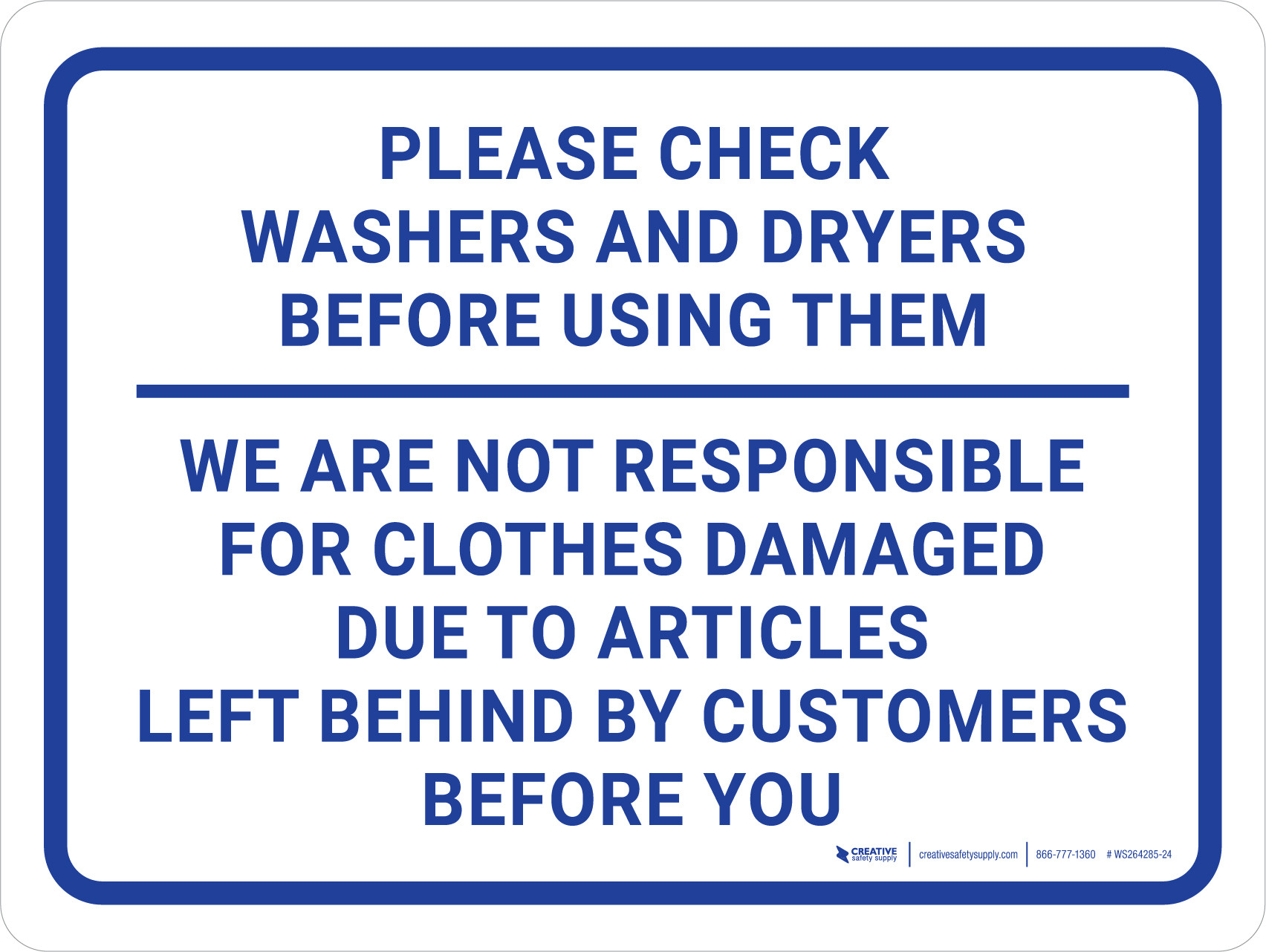 Please Check Washers And Dryers Before Using Them Landscape - Wall Sign