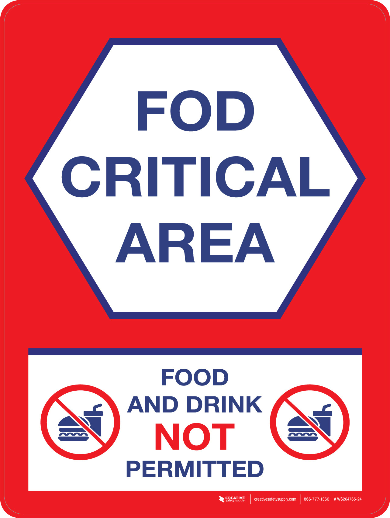 FOD Critical Area - Food And Drink Not Permitted Landscape - Wall Sign