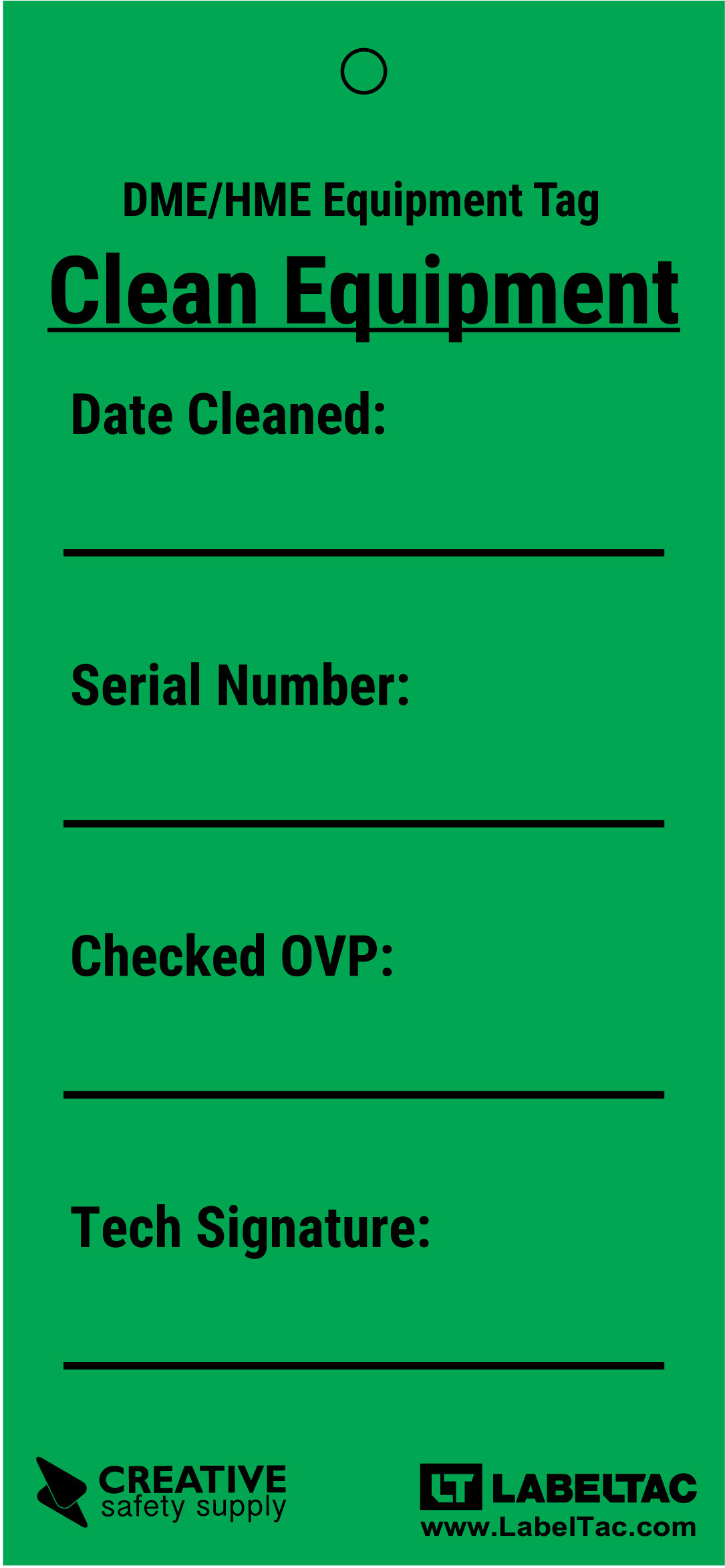 Clean DME/HME Equipment Tag | Creative Safety Supply