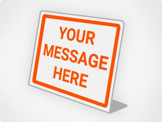 Custom Desktop Sign - Creative Safety Supply