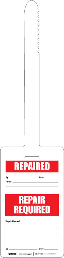 Repaired/Repair Required - Self-Locking Tear-Off Tag | Creative Safety ...