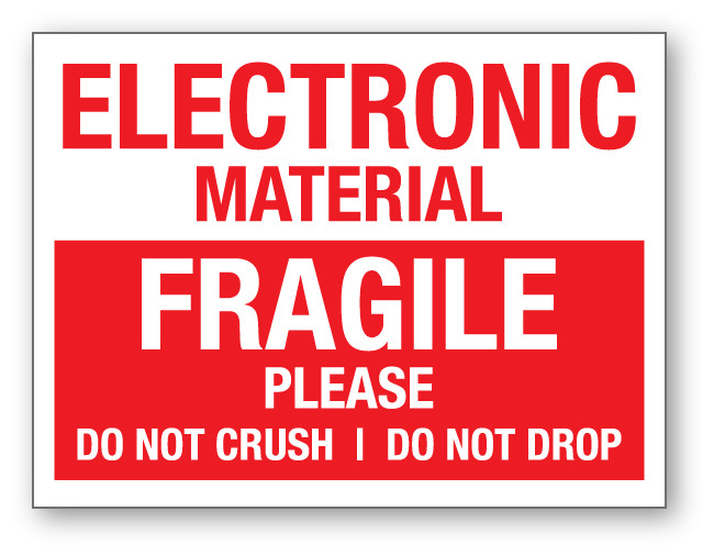 Electronic Material Fragile Please Do Not Crush Do Not Drop - Shipping ...