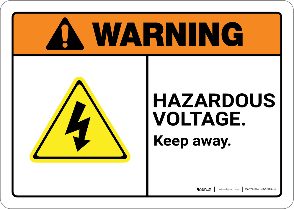 Warning: Hazardous Voltage Keep Away with Hazard Pictogram Landscape ...