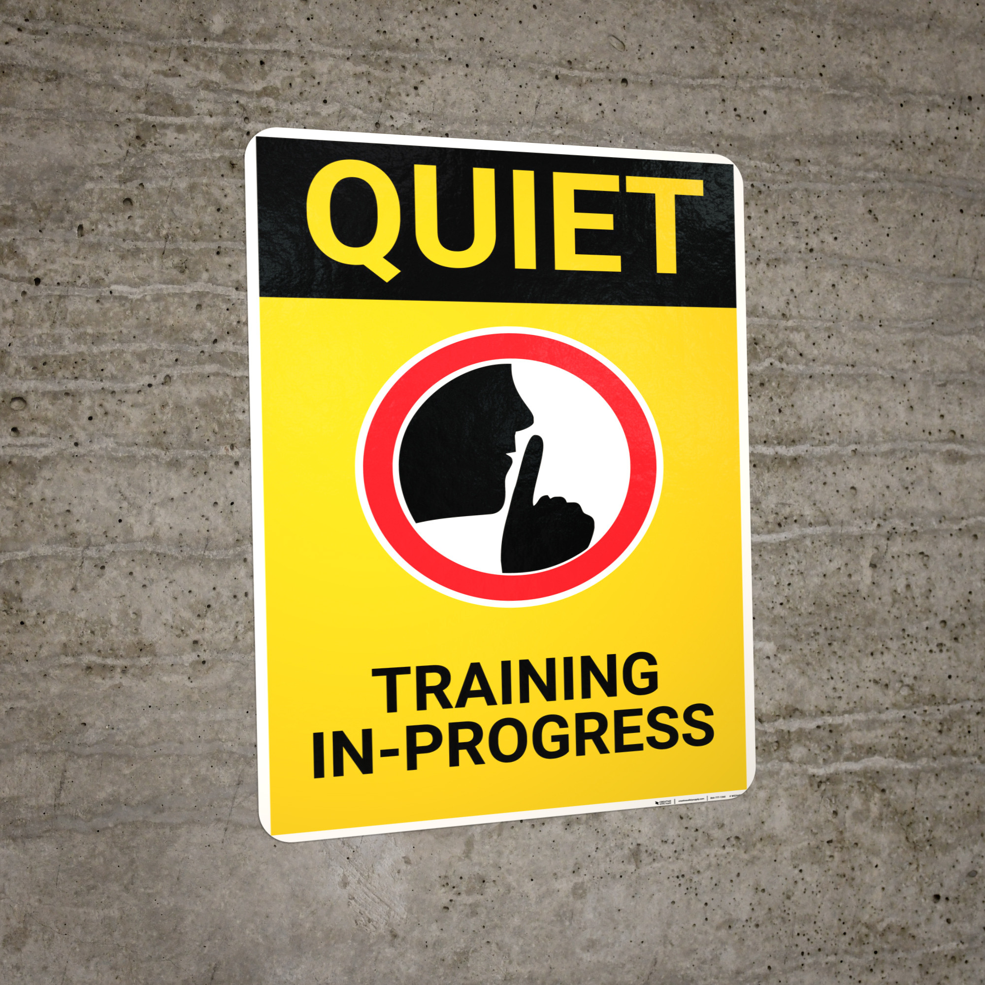 Quiet Training In Progress with Icon Portrait - Wall Sign | Creative ...