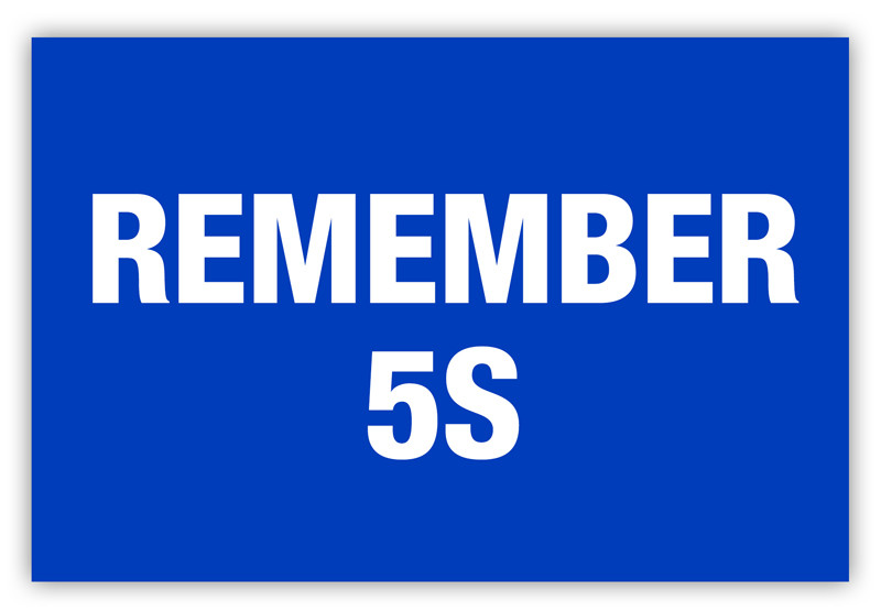 Remember 5S Label
