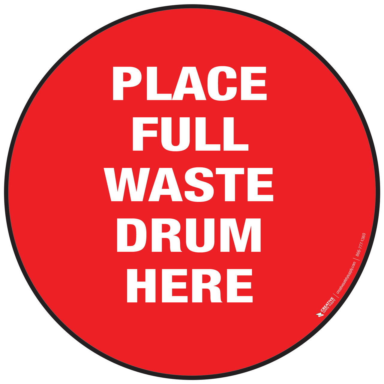 Full Waste Drum Floor Sign | Creative Safety Supply