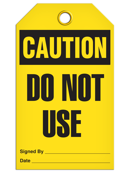 Caution Do Not Use Tags