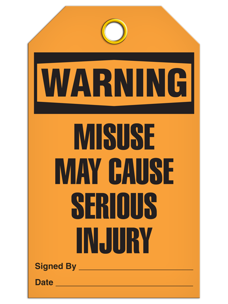 Warning Serious Injury Tags | Creative Safety Supply