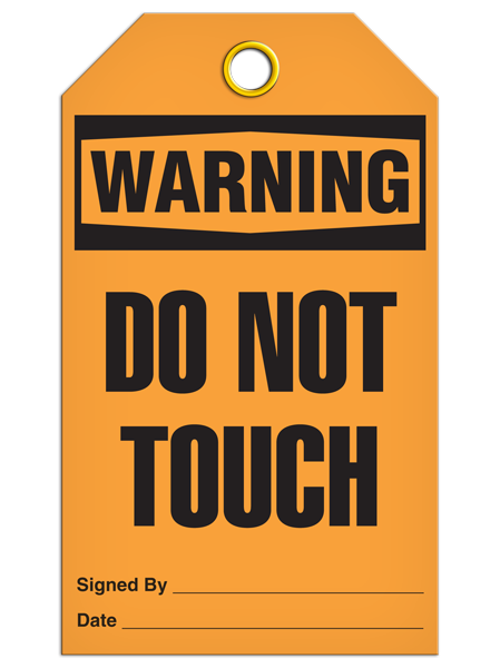 Warning Do Not Touch Tags | Creative Safety Supply