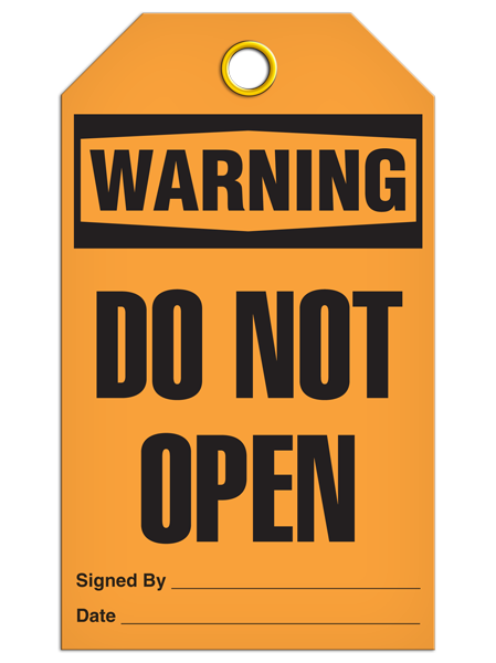 Warning Do Not Open Tags