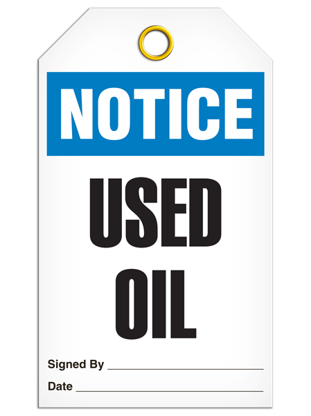 Notice Used Oil Tags