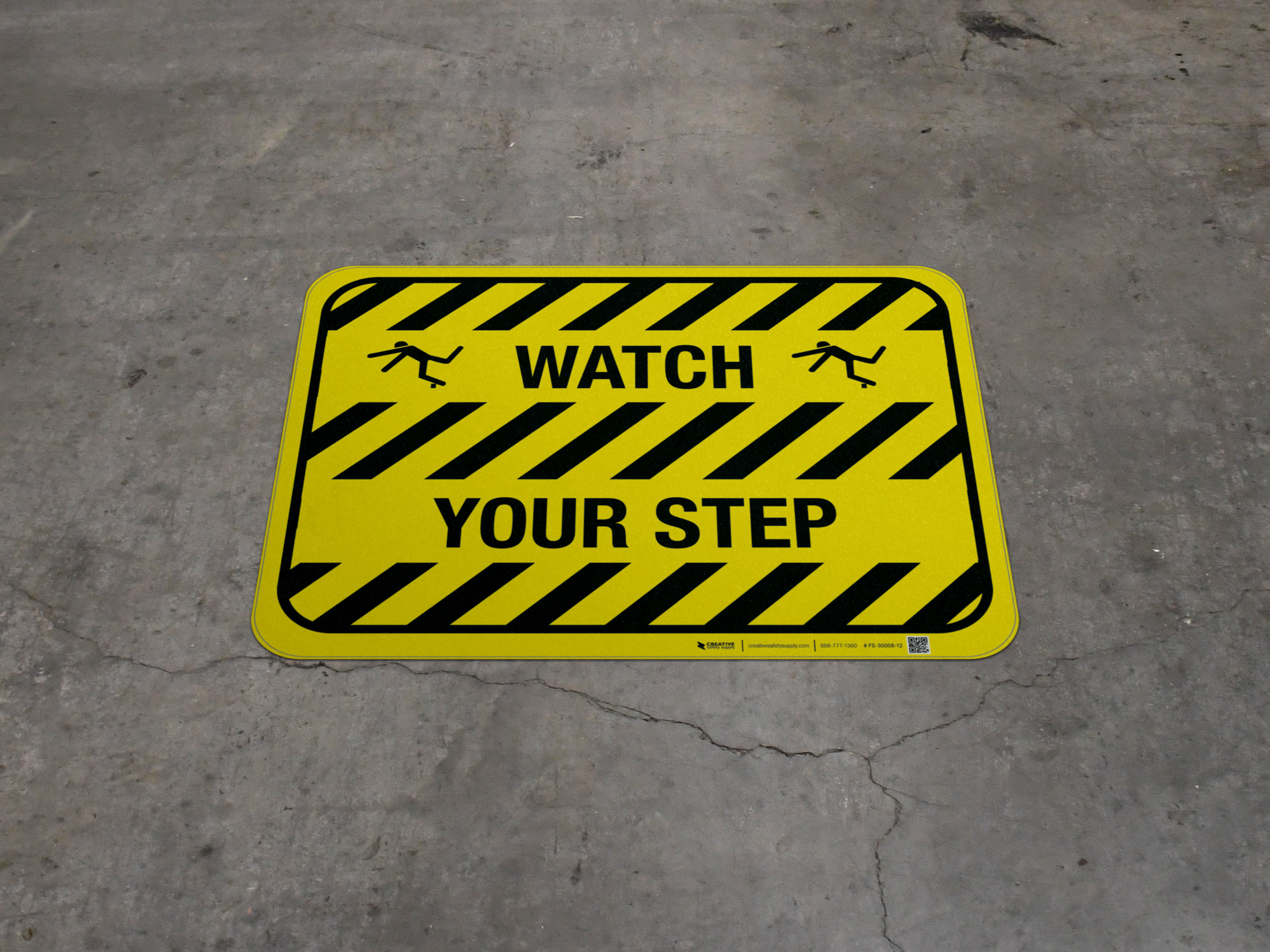 Watch Your Step - Floor Sign | Creative Safety Supply