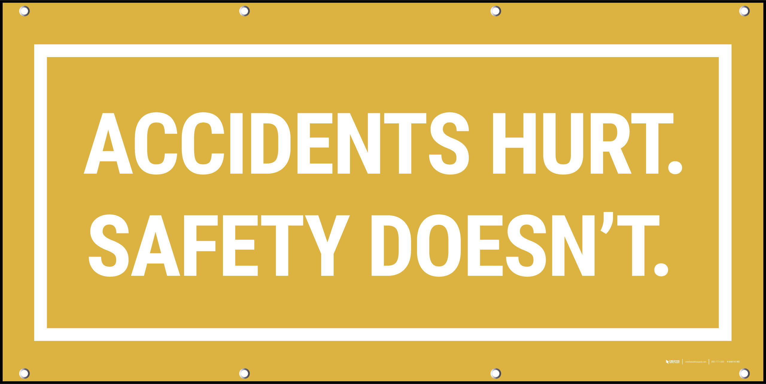 Accidents Hurt Safety Banner | Creative Safety Supply