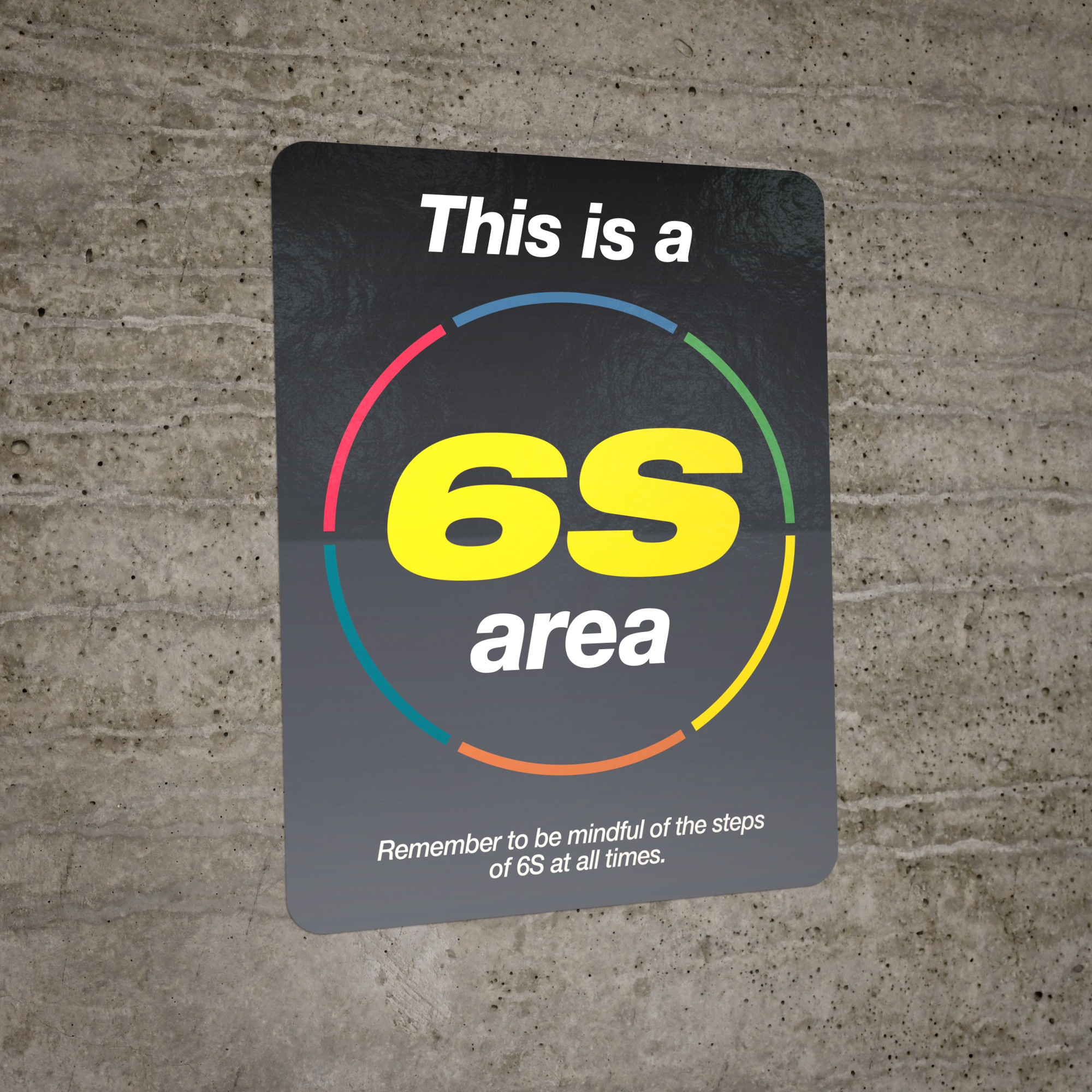 Large 6s Area sign | Creative Safety Supply