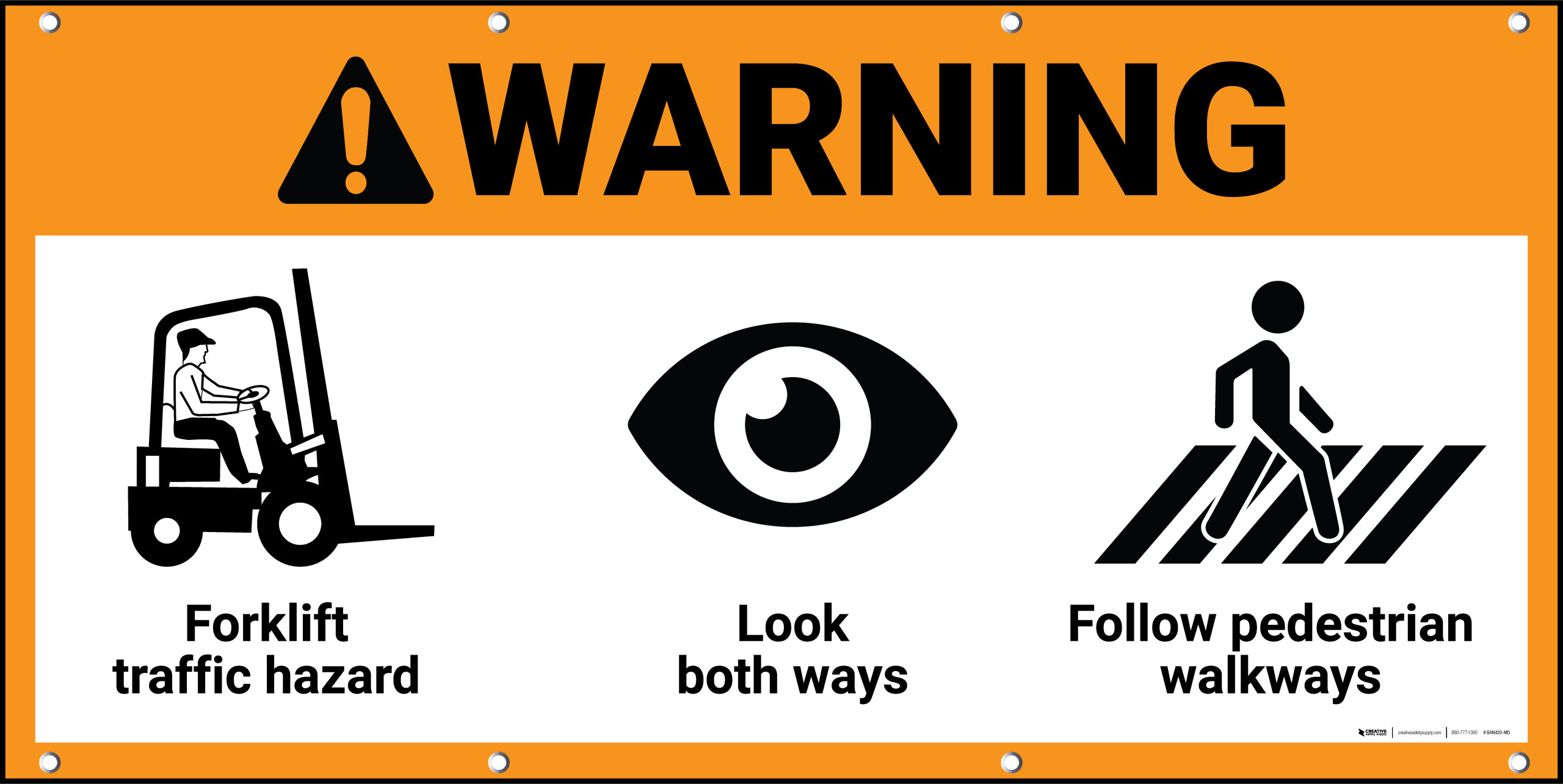 Warning Forklift Traffic Hazard Look Both Ways Follow Walkways ANSI Banner