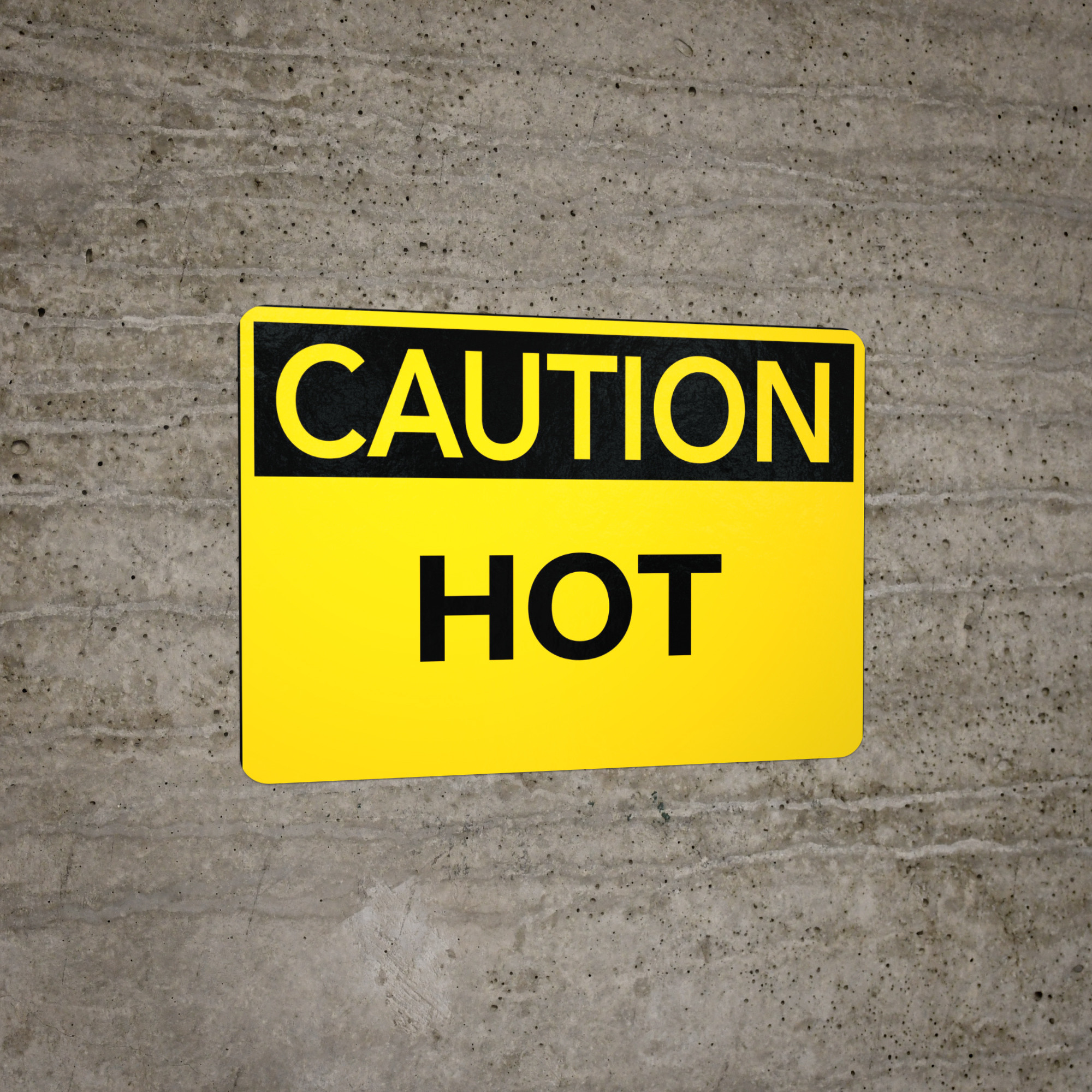 Caution Hot Wall Sign | Creative Safety Supply