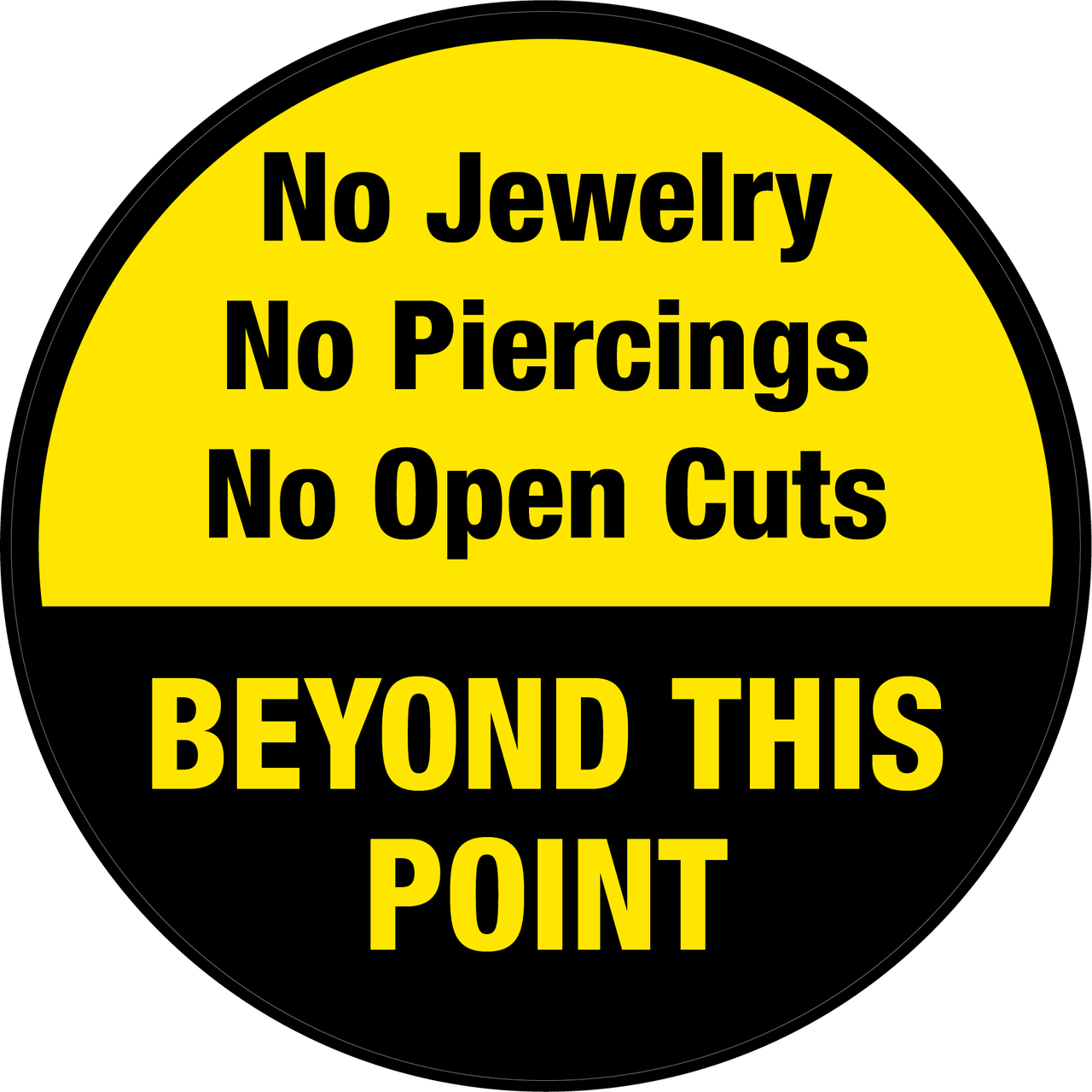 No Jewelry - No Piercings Beyond This Point Floor Sign | Creative ...