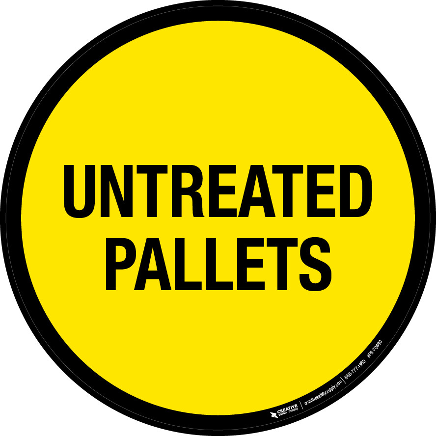 Pallet Signs | Creative Safety Supply
