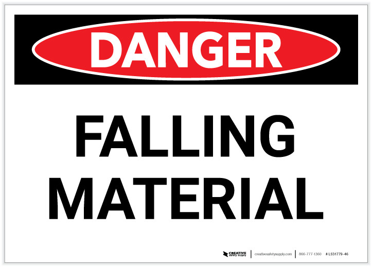 Danger: Falling Material Warning - Label | Creative Safety Supply