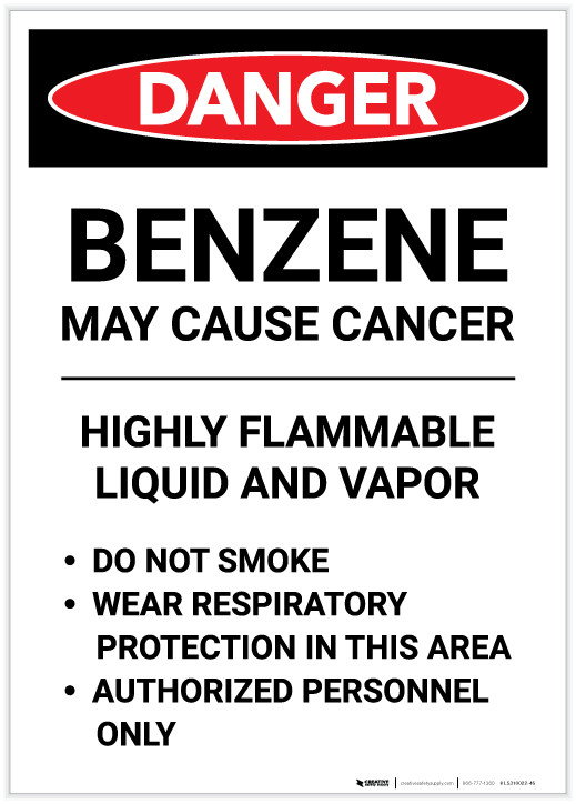 Danger: Benzene May Cause Cancer Highly Flammable Liquid Portrait - Label