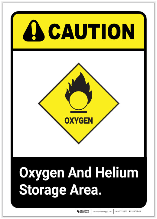Caution: Oxygen and Helium Storage Area ANSI Portrait - Label