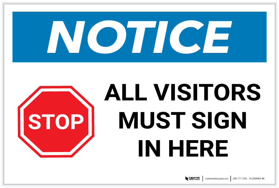 Notice: Stop All Visitors must Sign In Here with Graphic - Label