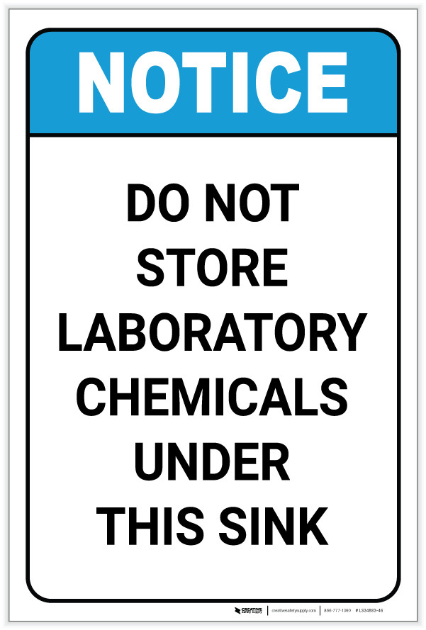 Notice: Do Not Store Laboratory Chemicals Under Sink ANSI Portrait - Label