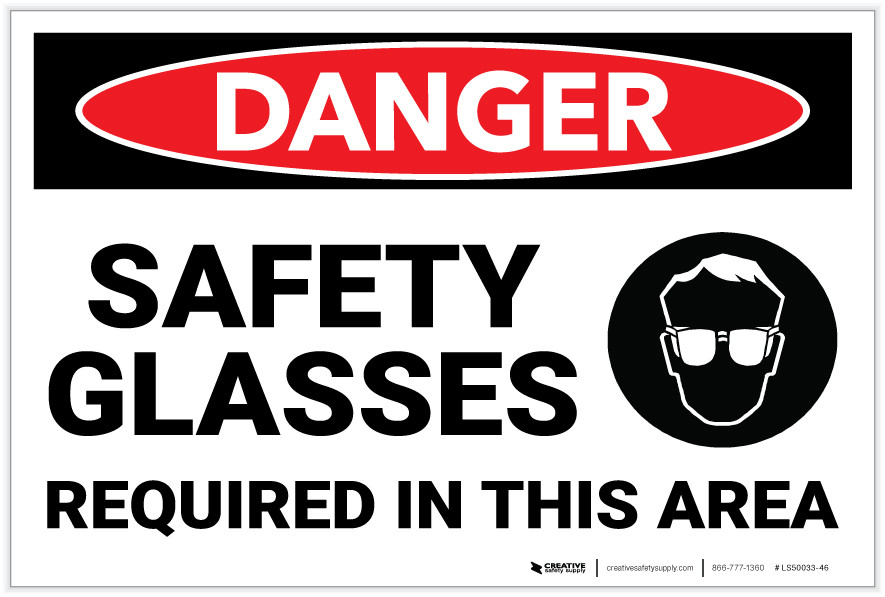 Danger: PPE Safety Glasses Required in Area with Graphic - Label ...