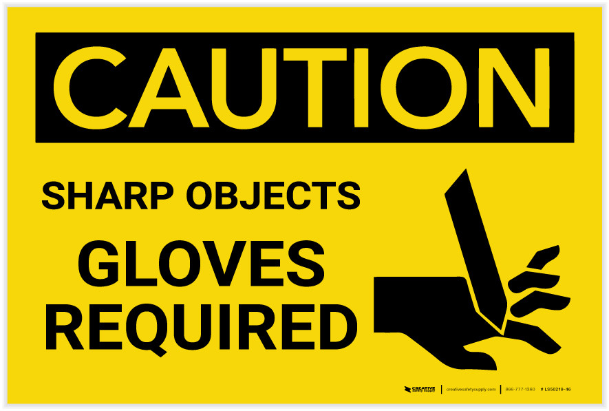 Caution: PPE Sharp Objects Gloves Required With Graphic - Label ...